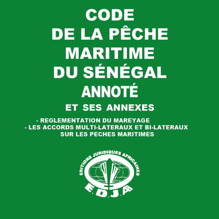 EDITIONS JURIDIQUES AFRICAINES au Sénégal et en Afrique I CODES I ...